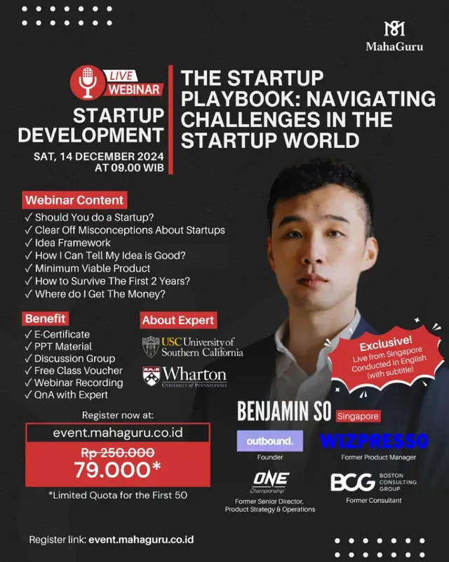 Webinar Benjamin So - The Startup Playbook: Navigating Challenges in the Startup World - Mahaguru